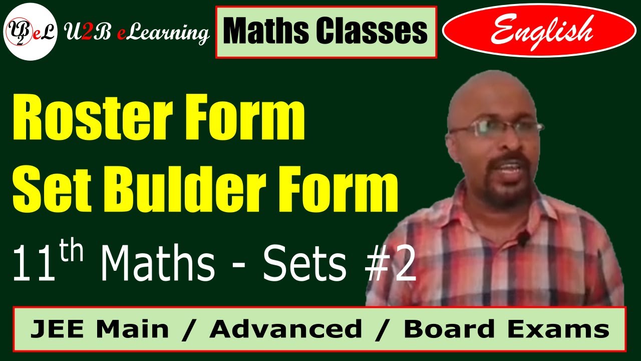 Roster Form and Set Builder Form of Representation of a Set. Class 11 ...