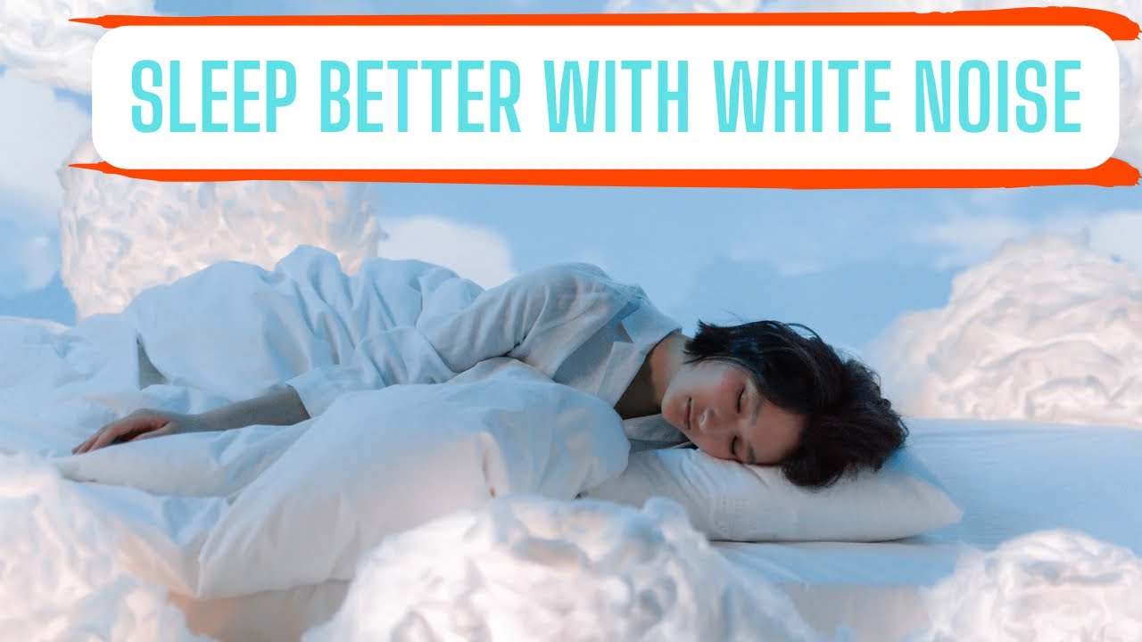 The Easiest Way to Improve Your Sleep with White Noise (It's Not What ...