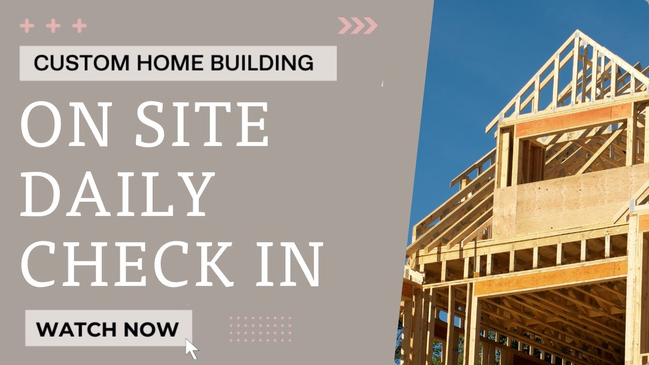 Daily Check in at a Home Under Construction - YouTube
