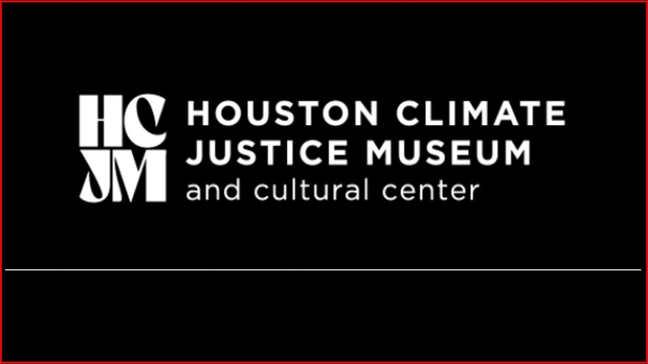 #126 Houston Climate Justice Museum - YouTube