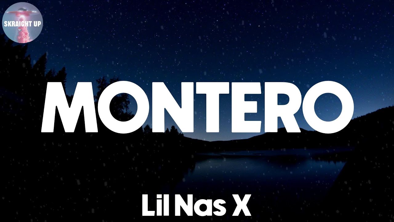 MONTERO (Lyrics) - Lil Nas X - YouTube
