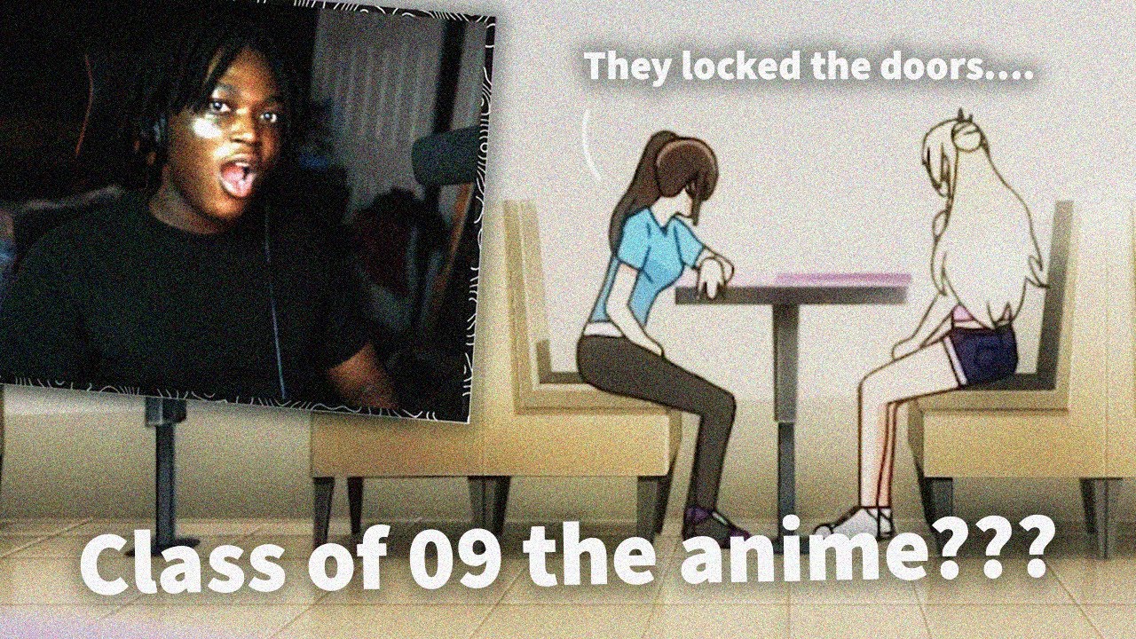 Class of 09 The ANIME is Shocking - YouTube