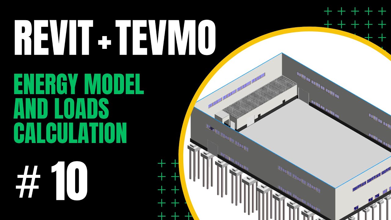 #10 Revit + Tevmo. Energy Model of the Industrial Building - YouTube