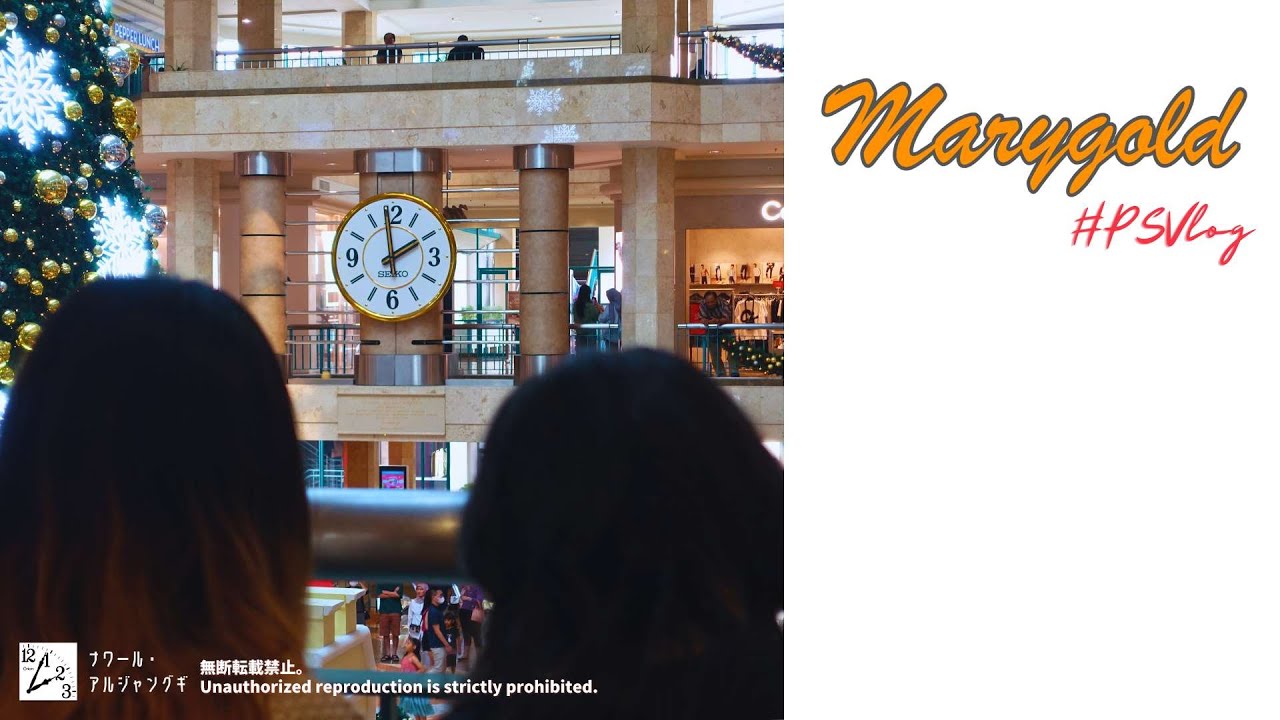 [Christmas Eve] #PSVlog Dec 2023: Marygold Musical Clock at PLAZA ...
