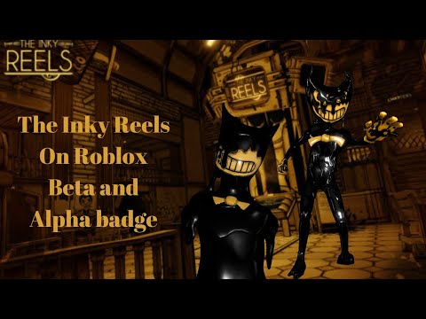 How to Get alpha and Beta Bendy badges on Roblox Inky Reels - YouTube