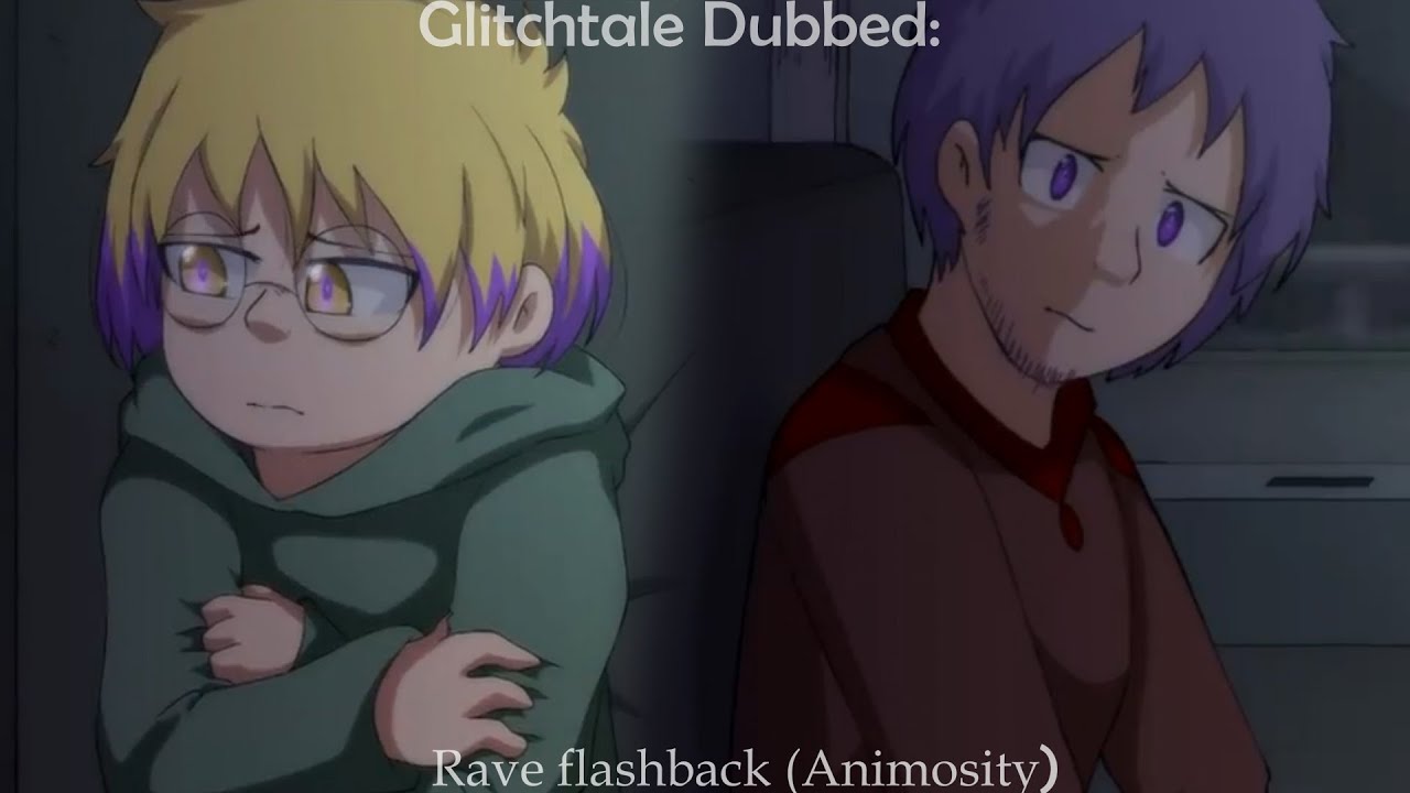 Glitchtale Dub: Rave Flashback (Animosity) [Camila Cuevas] - YouTube
