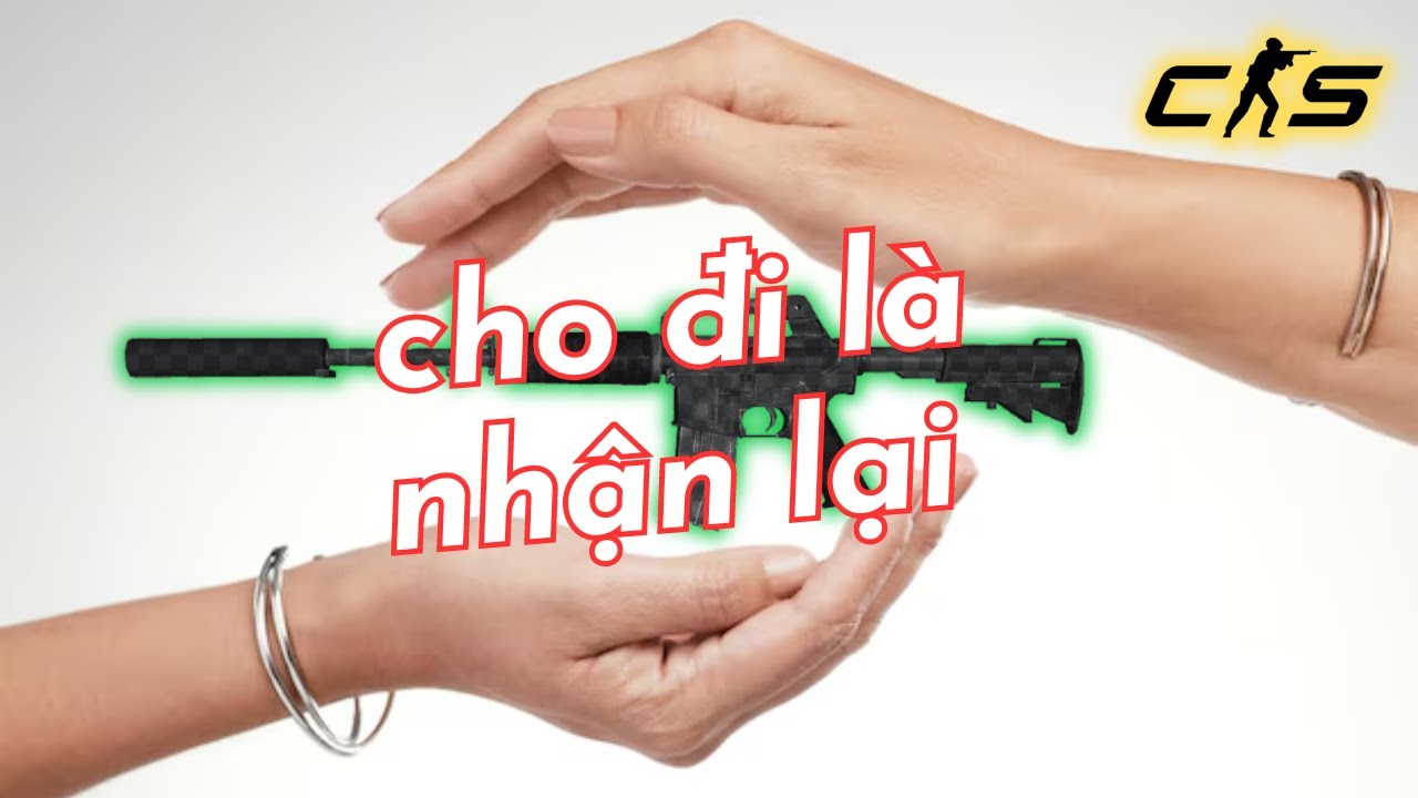 [CS2 - Stream] 240816 | cho đi là nhận lại - YouTube