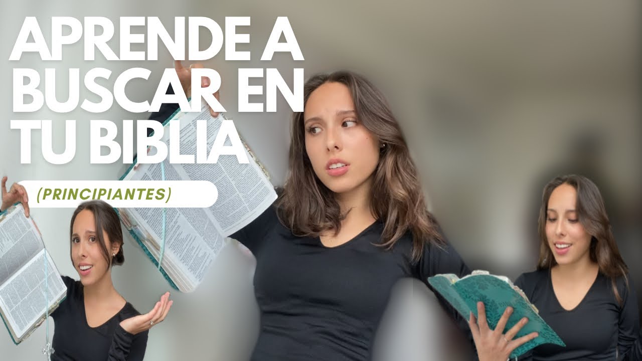 Como buscar correctamente en tu biblia - YouTube