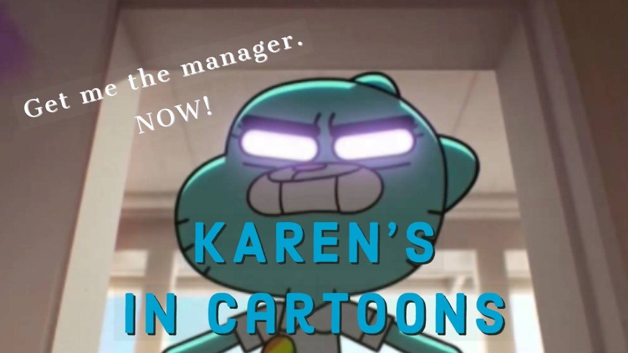 Karens in Cartoons - YouTube