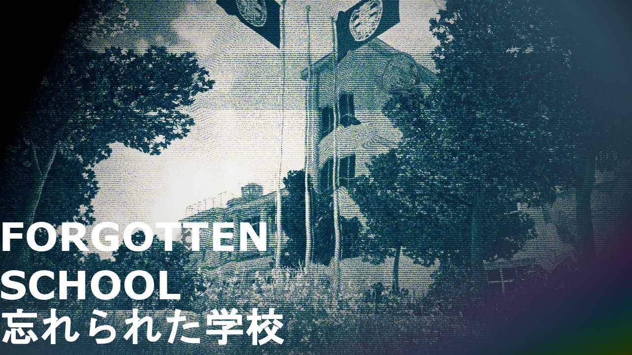 Forgotten School 忘れられた学校 Gameplay (HORROR GAME) FULL GAME No Commentary ...