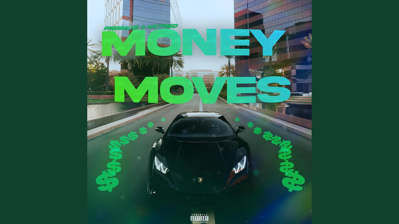 Money Moves (feat. Pressed) - YouTube