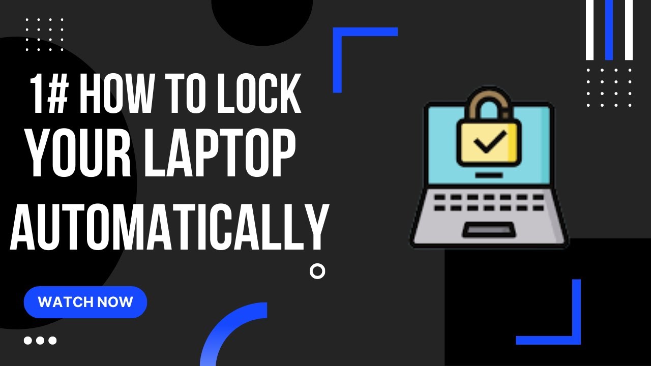 How to Lock your Laptop Automatically || Tips and Tricks || windows 10 ...