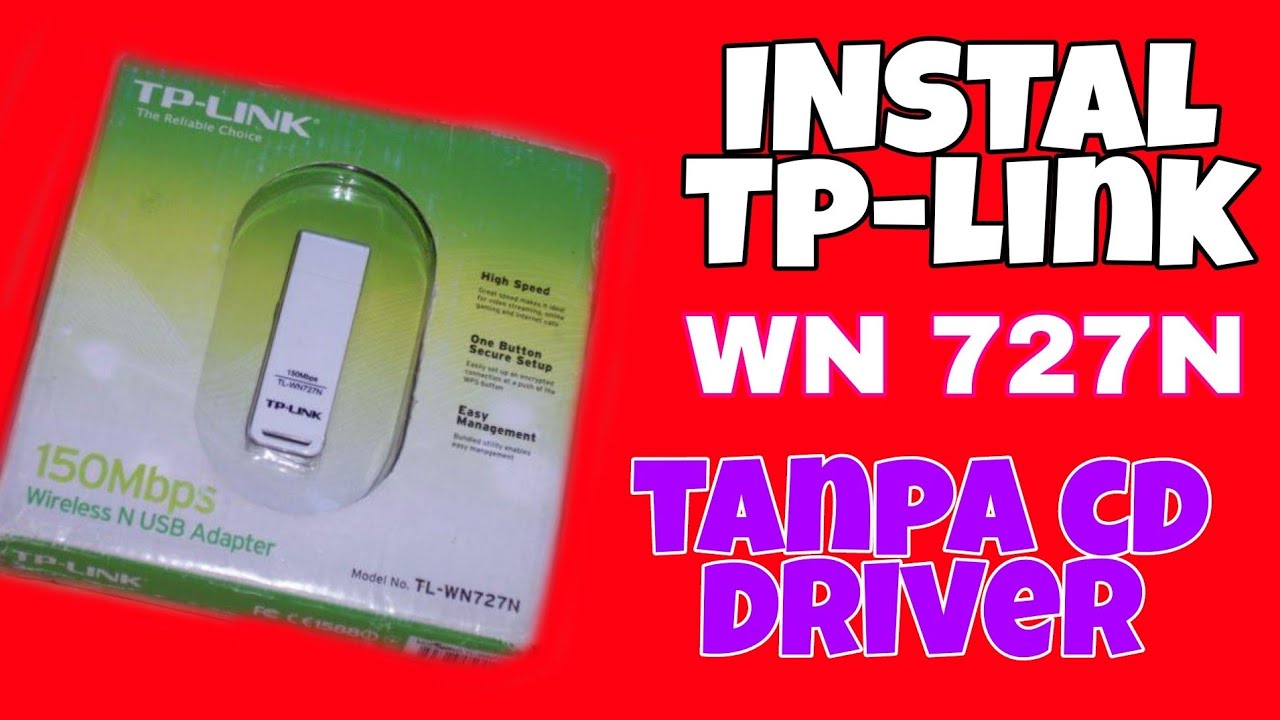 INSTALL DRIVER TP-LINK 727N - YouTube