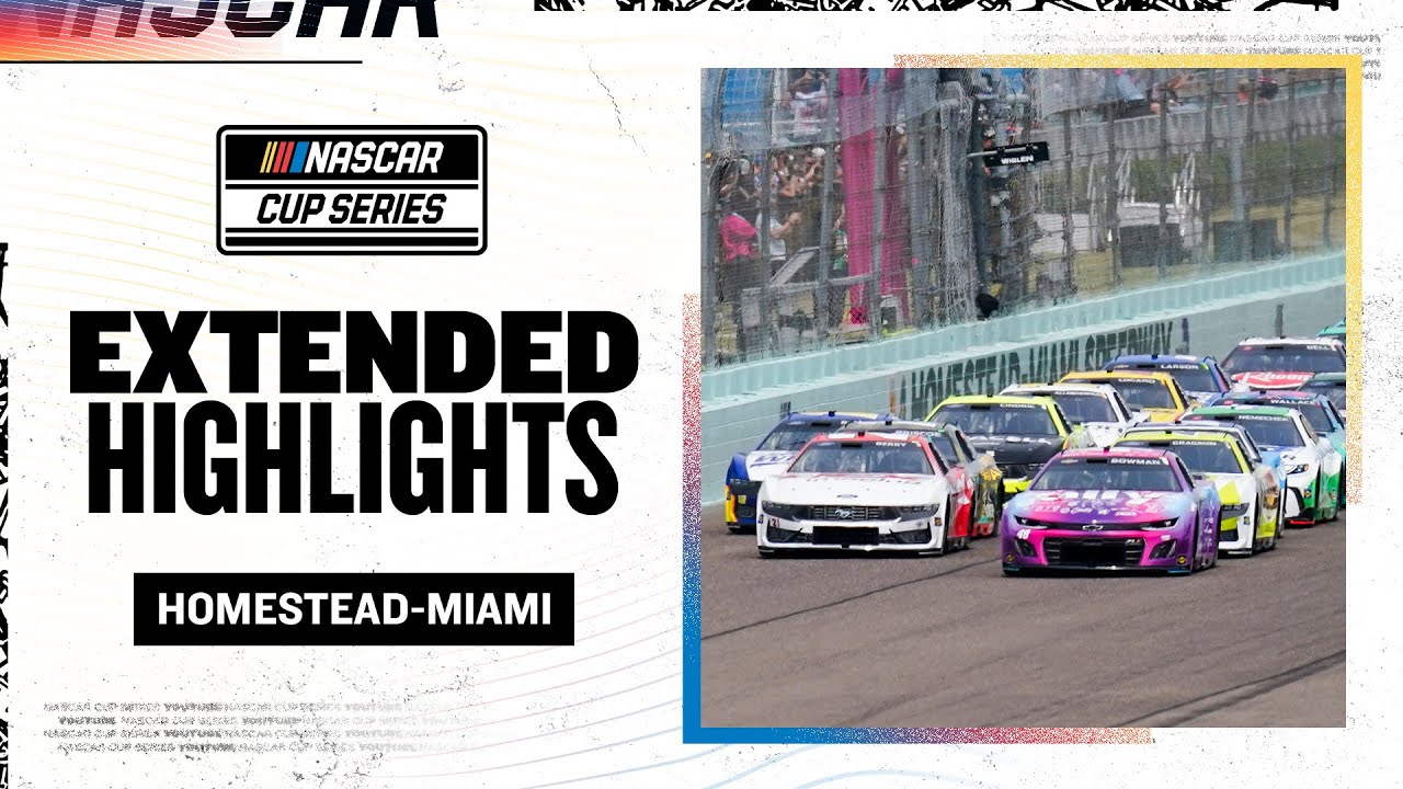 Cup Series at Homestead-Miami Speedway | NASCAR Official Extended ...