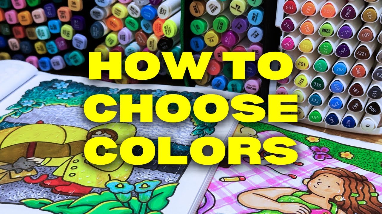 Beginners 6 WAYS How To Choose Colors For Coloring Pages | Girl Moments ...