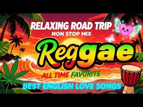 Relax & Drive 🚗 Best NONSTOP English Love Songs • Viral Roadtrip Mix ...