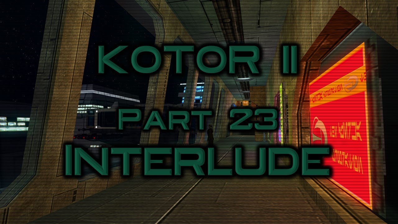 KotOR II - Part 23 - Interlude - YouTube