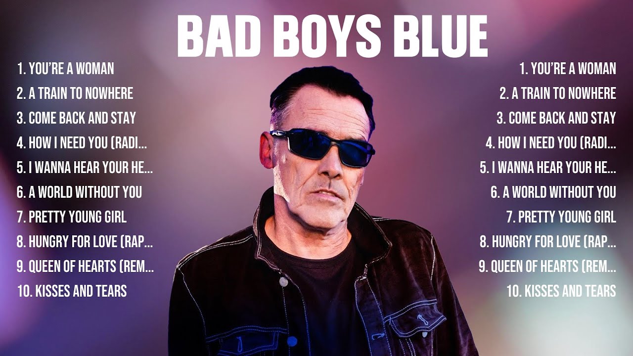 Bad Boys Blue Greatest Hits Full Album ️ Full Album ️ Top 10 Hits of ...