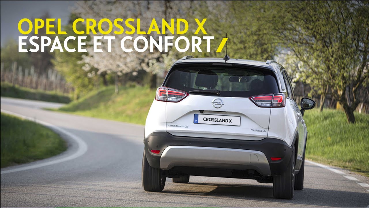 Opel Crossland X : espace et confort - YouTube