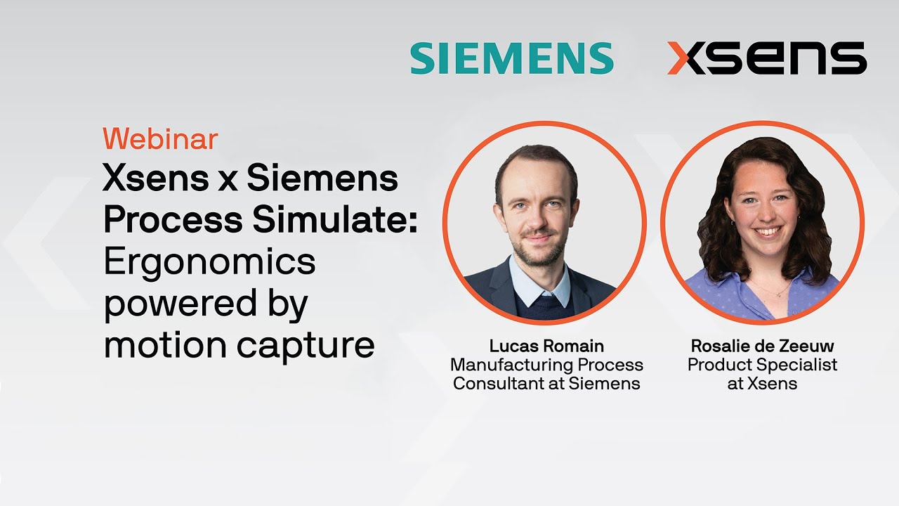 Xsens x Siemens Process Simulate: Ergonomics powered by motion capture ...