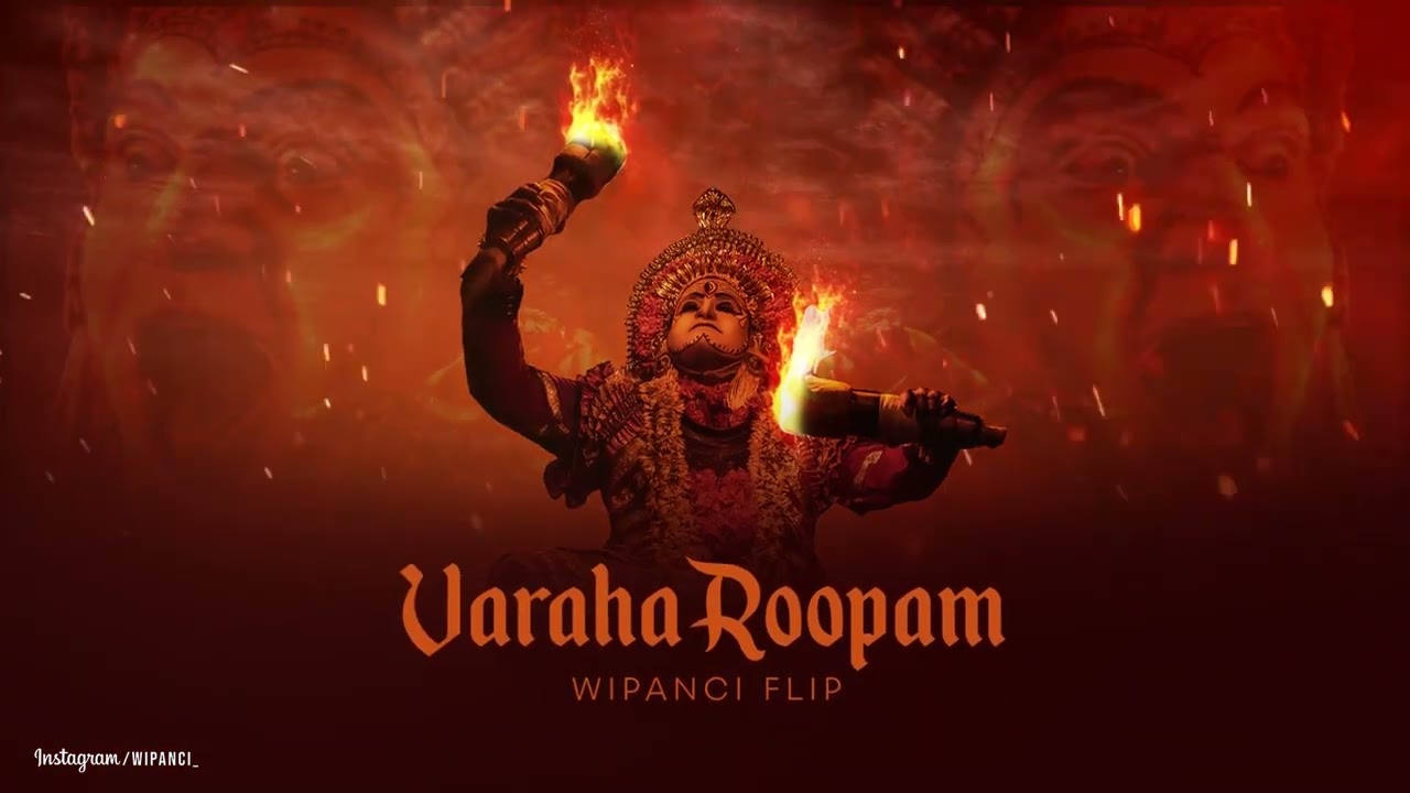 Varaha Roopam | WIPANCI FLIP | Kantara Movie Song | Kantara Movie ...