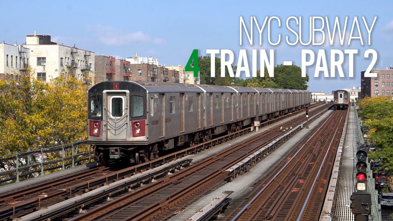 NYC Subway: 4 Train - Part 2 - YouTube