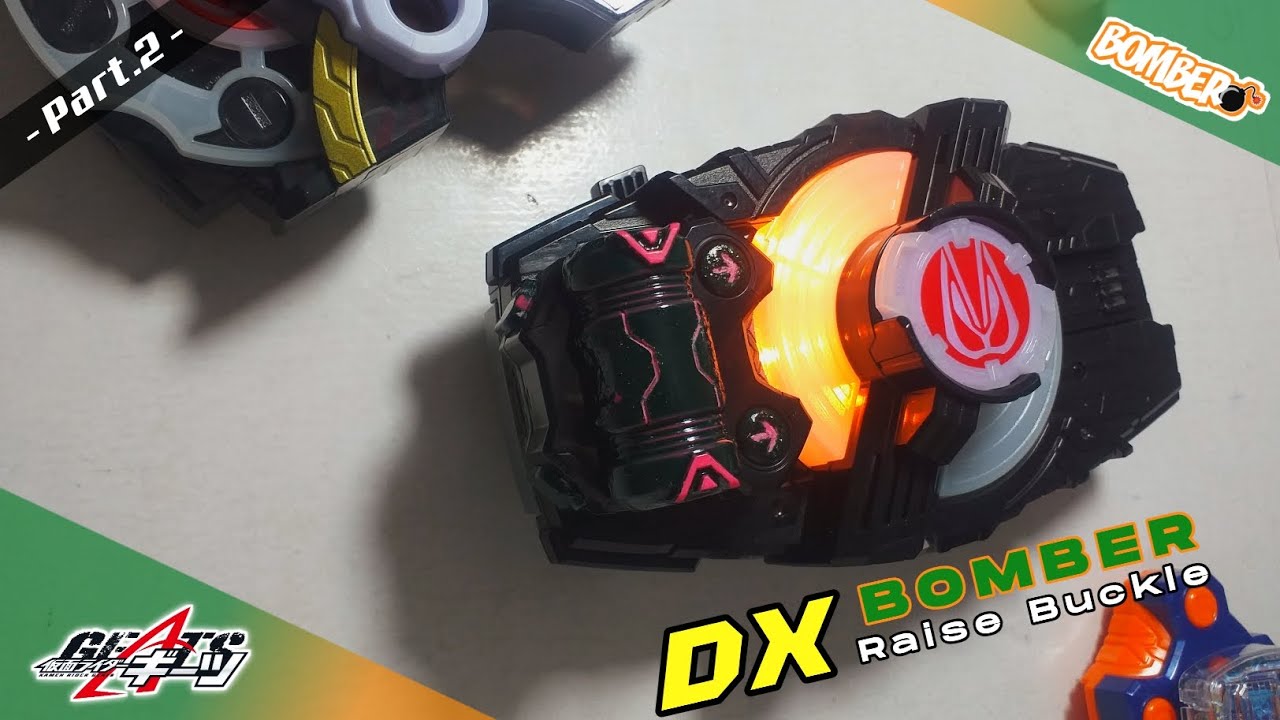 Hack Sound | DX Bomber Raise Buckle [ Part.2 ] / Kamen - Rider Geats ...