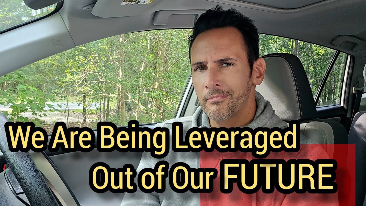 We Are Being Leveraged Out of Our FUTURE, Making the middle class ...