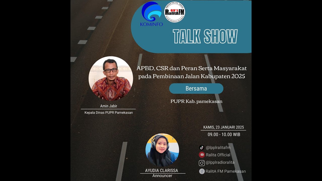 TALK SHOW | APBD, CSR DAN PERAN SERTA MASYARAKAT PADA PEMBINAAN JALAN ...