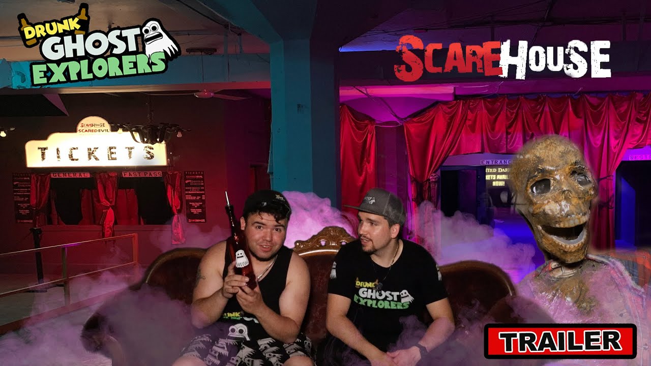 Drunk Ghost Explorers *Scare House Windsor* Ghost Hunting Trailer - YouTube