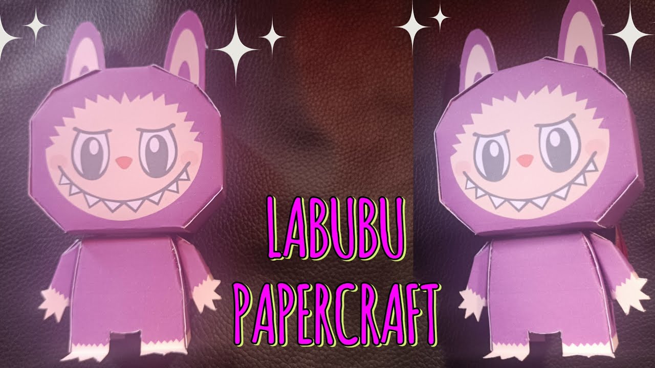 Cómo Hacer a LABUBU en Papercraft ️ | Tutorial Paso a Paso - YouTube