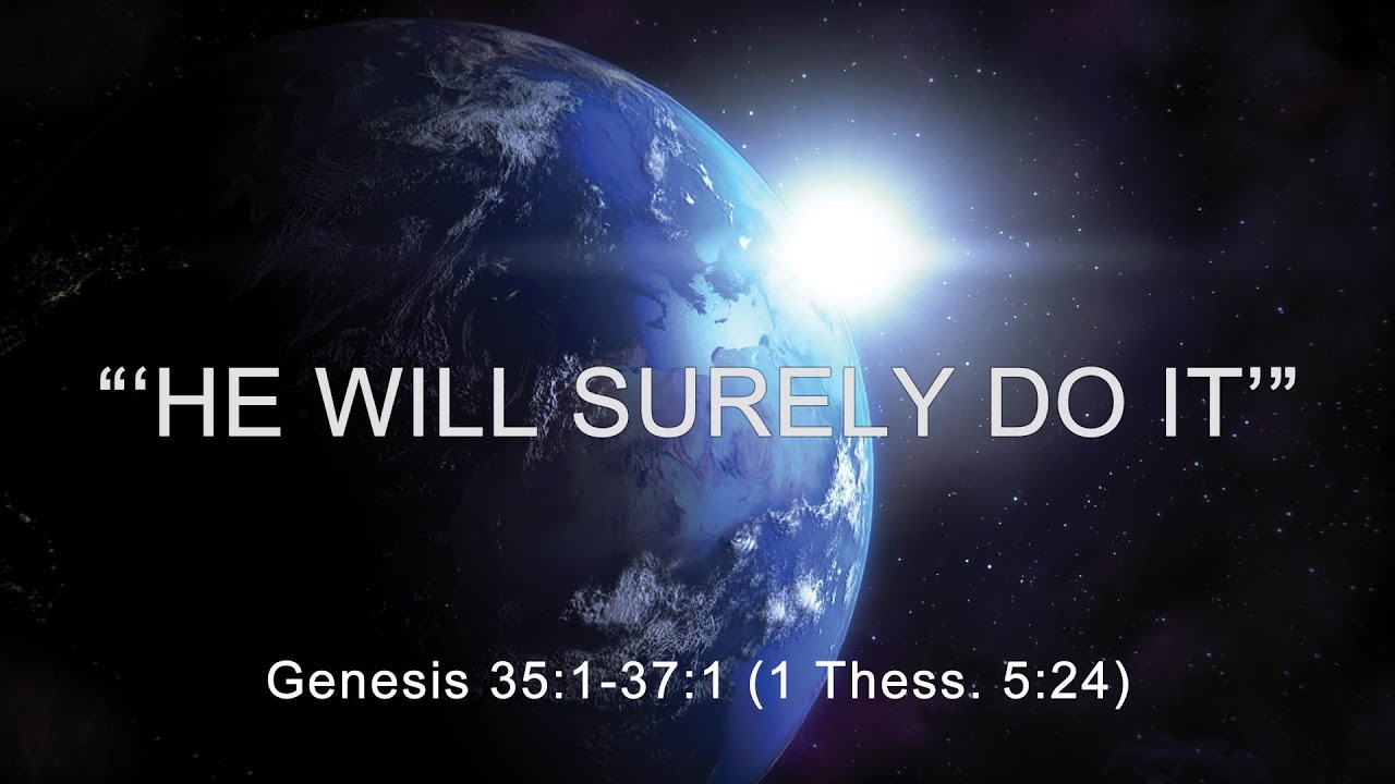 He Will Surely Do It - YouTube
