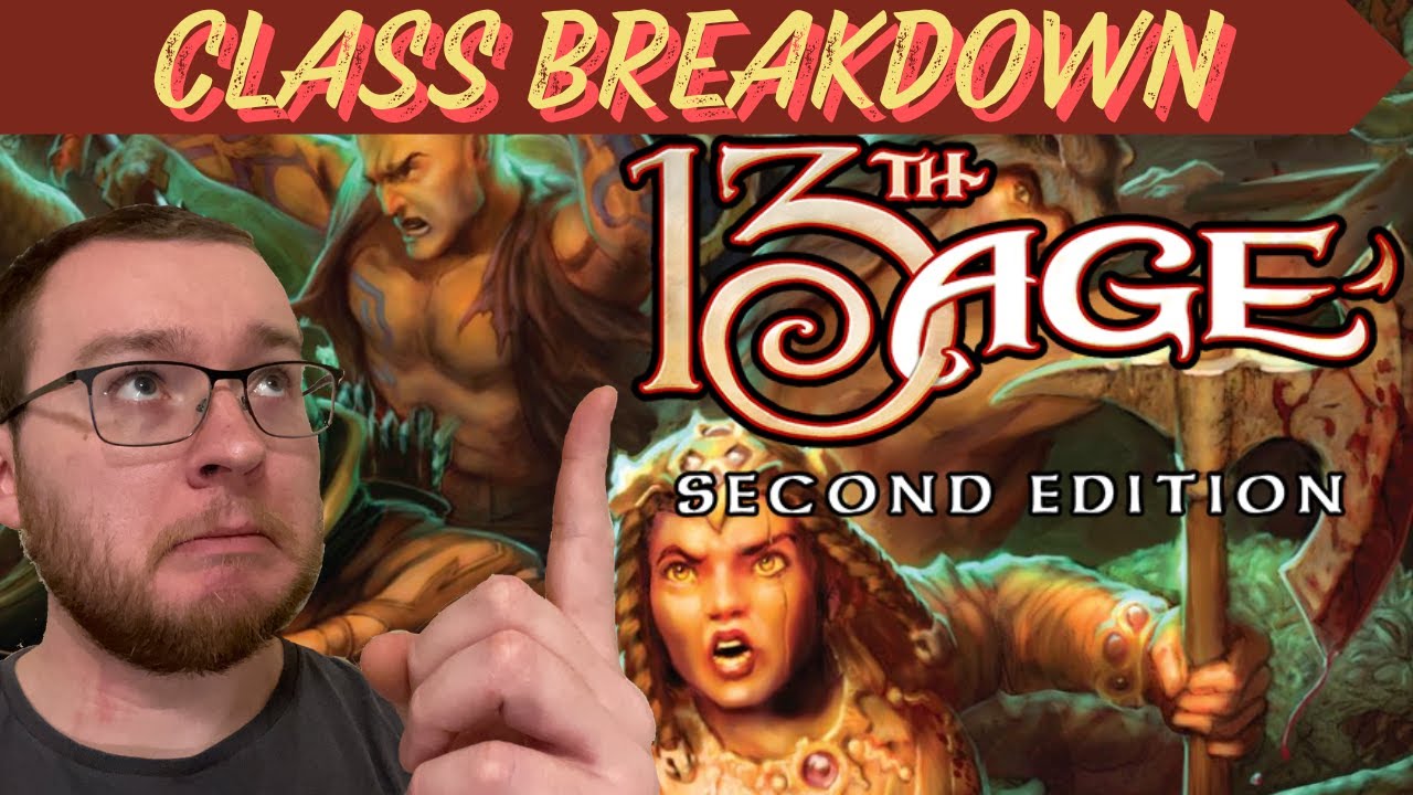Class Breakdown [13th Age 2E] - YouTube