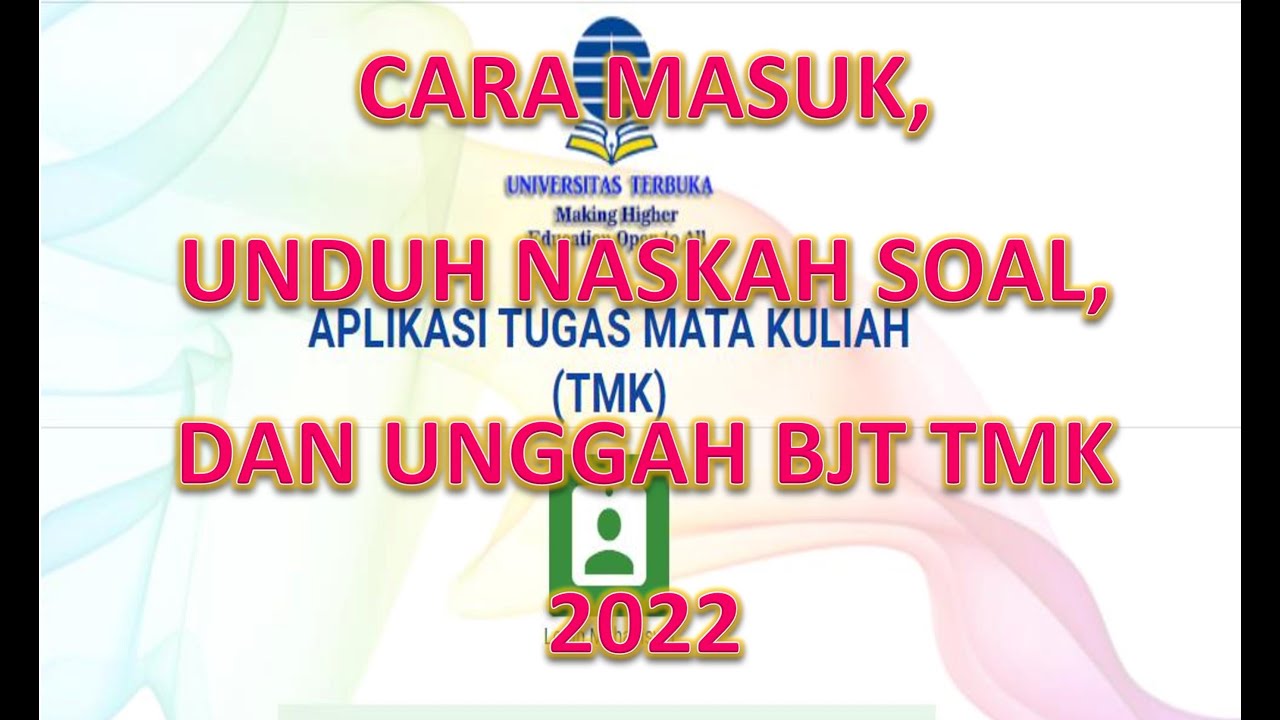 CARA MASUK, UNDUH SOAL DAN UNGGAH BJT TMK UT 2022 - YouTube