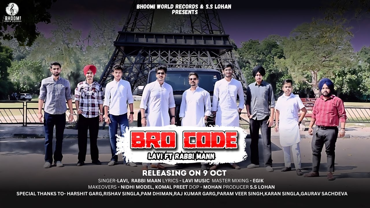BRO CODE - Official Video | Lavi Ft Rabbi Mann | Bhoomi World Records | S.S Lohan - YouTube