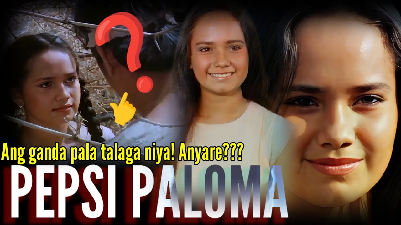 Kakaiba pala ang Ganda ni PEPSI PALOMA - YouTube