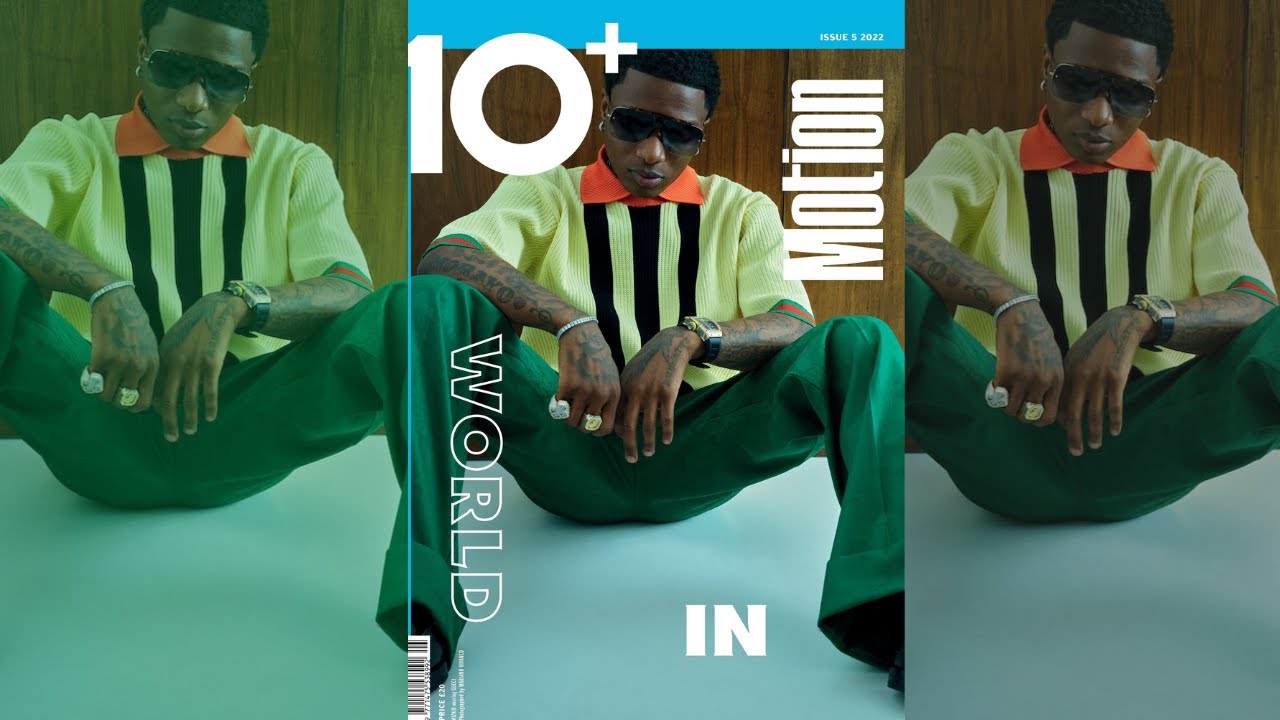 Wizkid Interview With 10 Magazine 2022 - YouTube