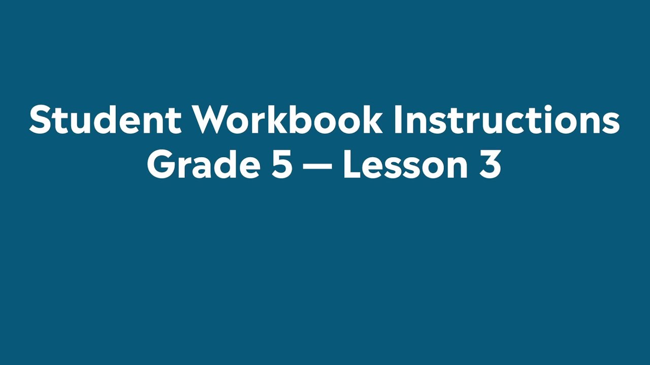 5th Grade, Lesson 3 Student Workbook - YouTube