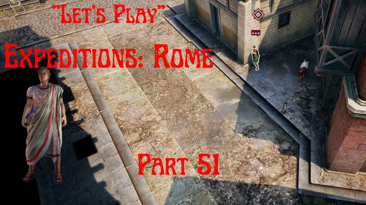 "Let's Play" Expeditions: Rome Part 51 - Mariticide - YouTube