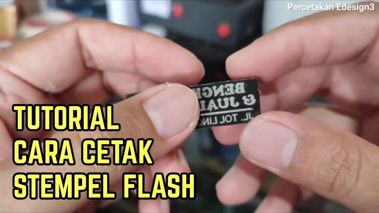 Tutorial Cara Cetak Stempel Flash Warna Bagi Pemula - YouTube