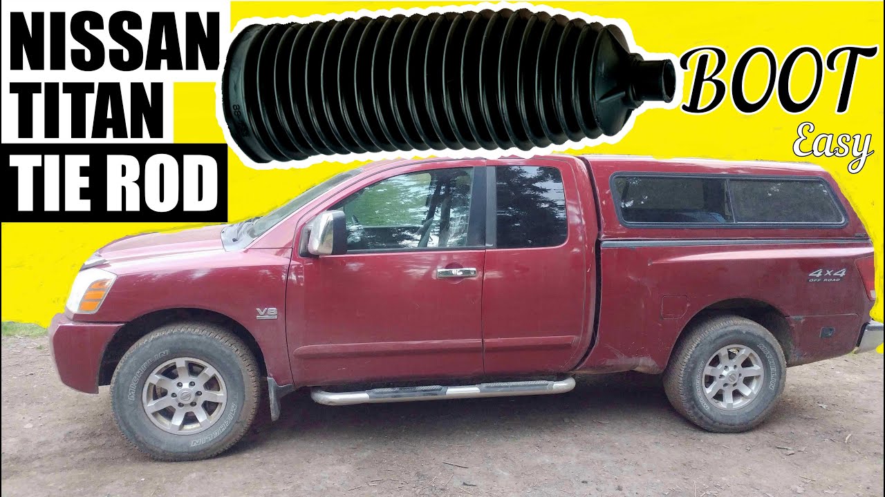 HOW TO REPLACE TIE ROD BOOT ON NISSAN TITAN | Made it Easy - YouTube