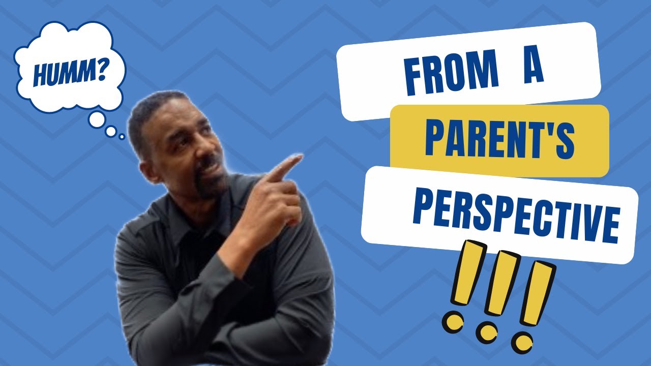 From A Parent's Perspective - YouTube