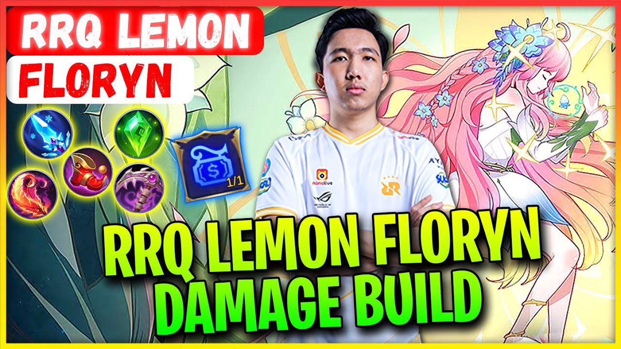 RRQ Lemon Floryn Damage Build - RRQ LEMON Floryn - Mobile Legends ...