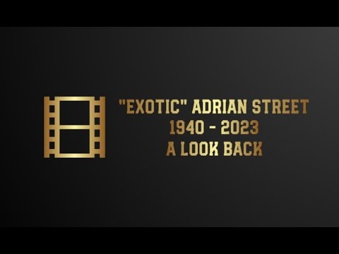 albwMike - The Passing of "Exotic" Adrian Street - YouTube