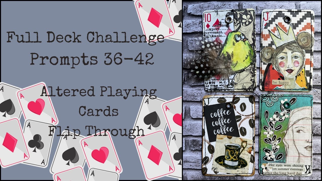 Altered Playing Cards Flip Through | Full Deck Challenge | Prompts 36 ...