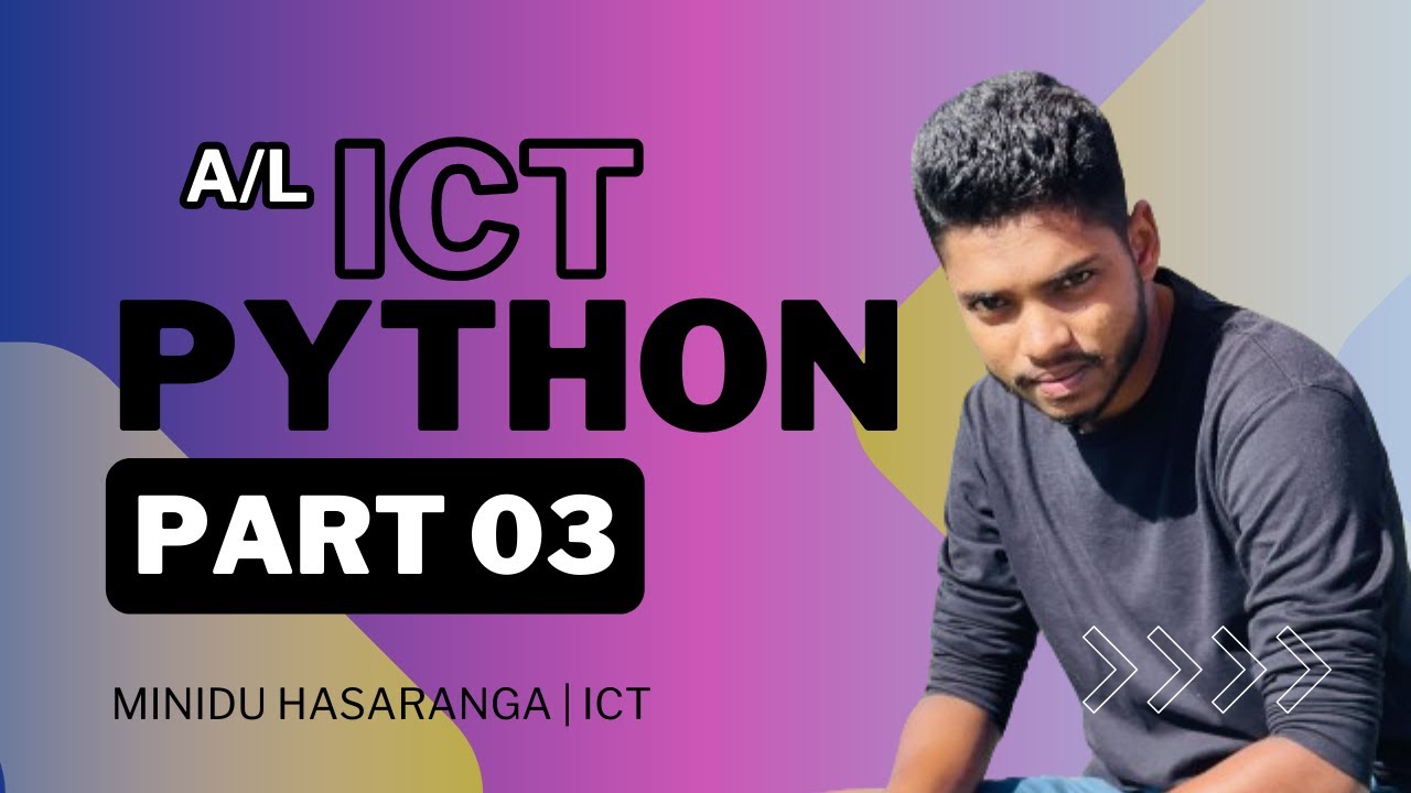 Al Ict Python Free Seminar Part 03 Minidu Hasaranga Youtube