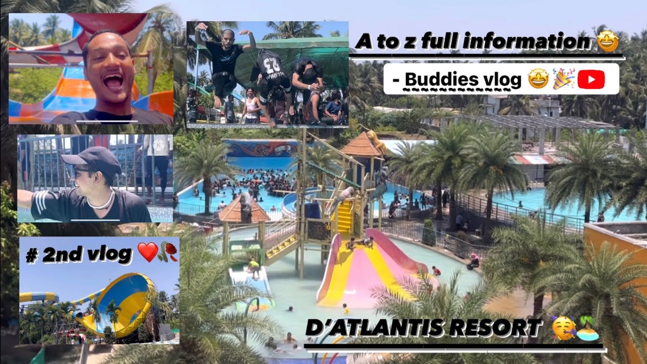 A day at #D’atlantis Virar(Mumbai best resort @700/-)pick drop ...