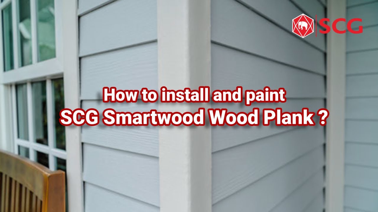 How to install and paint SCG Smartwood Wood Plank - YouTube