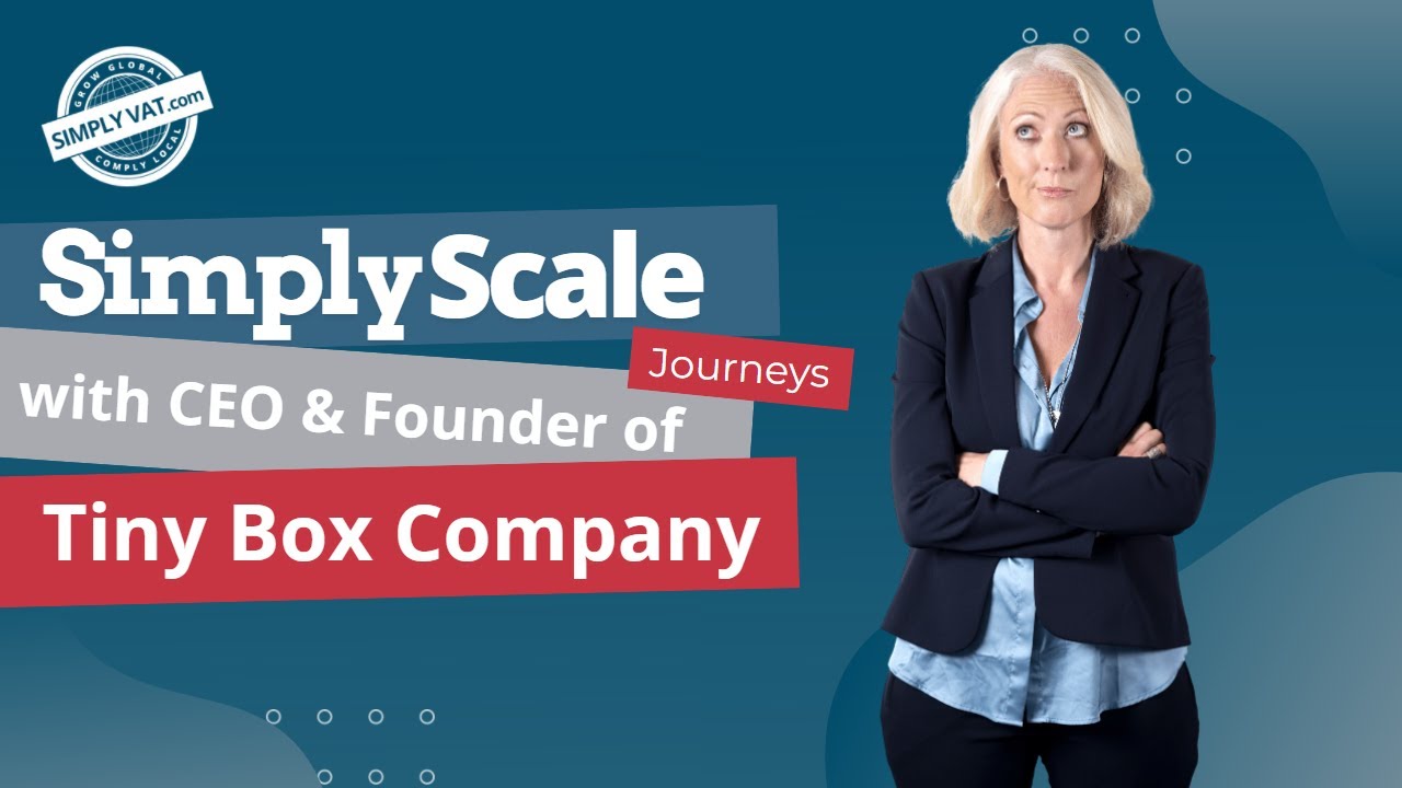 SimplyScale: Journeys with Tiny Box Company's Rachel Watkyn - YouTube