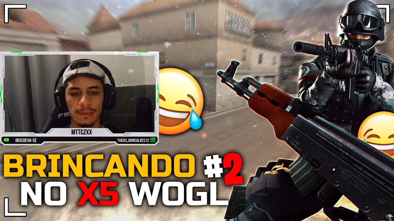 NOSTALGIA SEM FIM! 🔥 Relembrando o X5 WOGL (PARTE 2) | CrossFire - YouTube